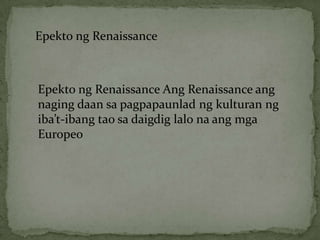 ANG RENAISSANCE | PPTX
