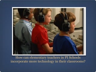 Technology in the Classroom-Ball, Cobb, McCarty | KEY | Homework and ...