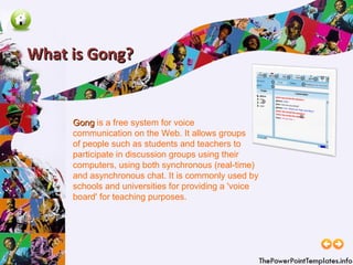 The Gong Project | PPT