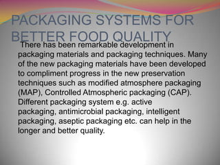 Presentation1packaging of food product in food industry | PPTX