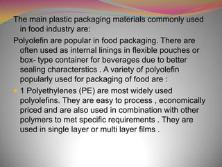 Presentation1packaging of food product in food industry | PPTX