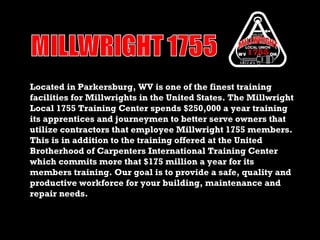 Millwright Local 1755 Presentation | PPT
