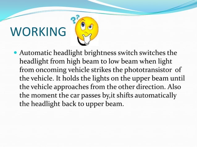 automatic headlight brightness switch | PPTX | Auto Safety | Automotive