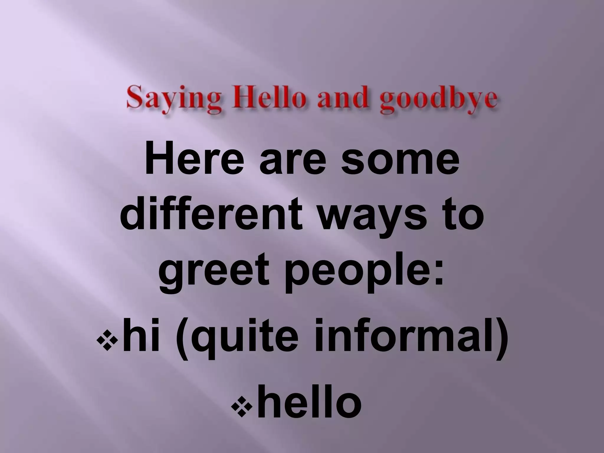 Learning to Greet | PPTX