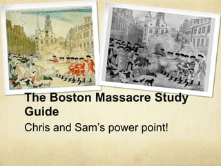Haile Middle School: Boston Massacre | PPTX