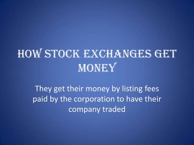 Stock exchange simple ppt | PPTX | Stocks and Bonds | Personal Investing