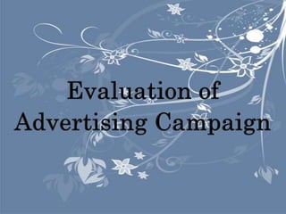 Evaluation of Advertising Campaign | PPT