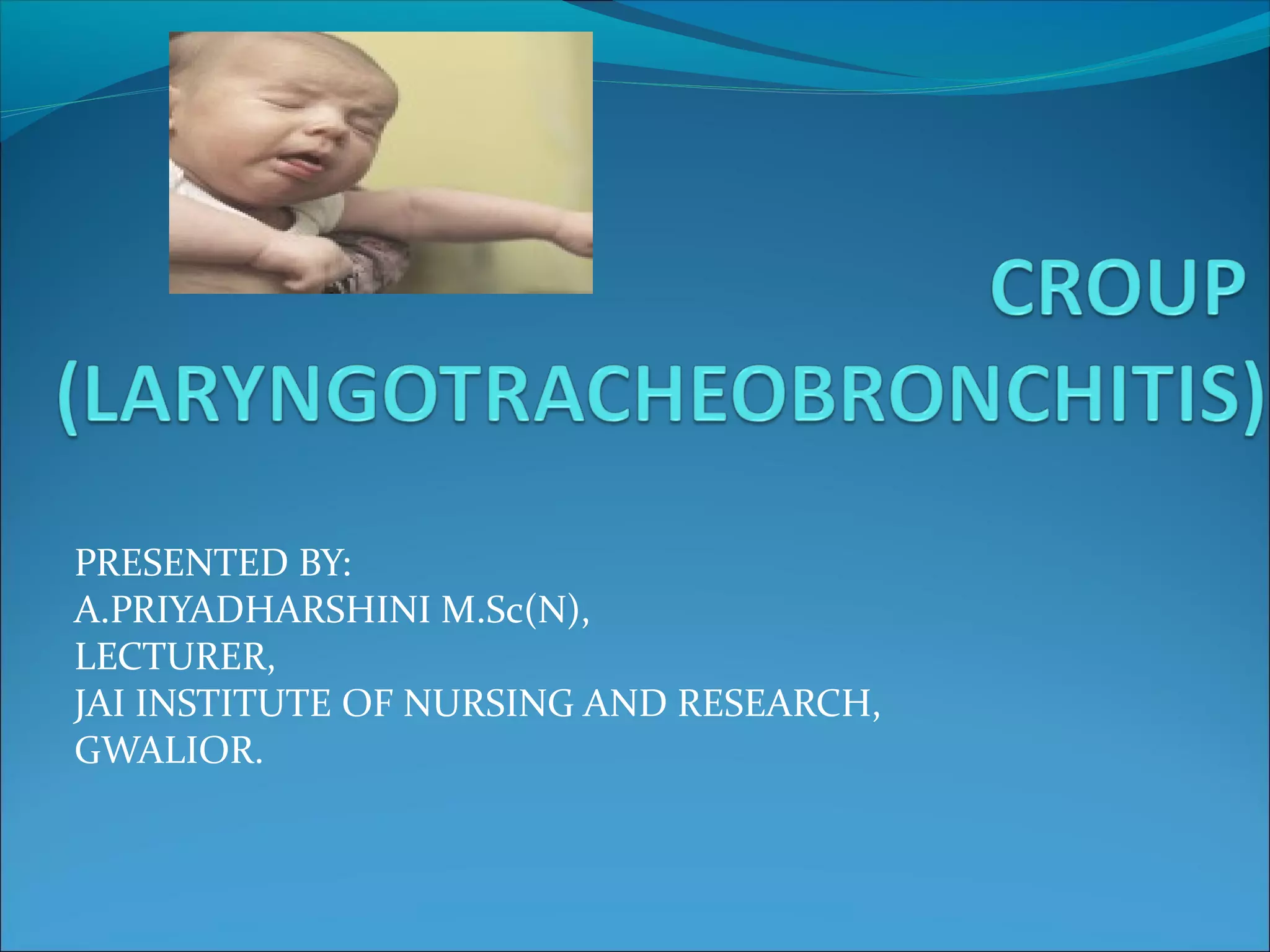 croup | PPT