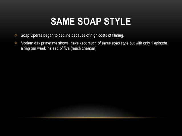 Soap Operas | PPTX | Soap Opera | Genres