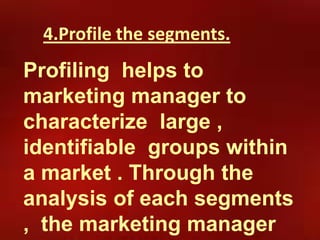 market segmentation process with market strategies | PPT