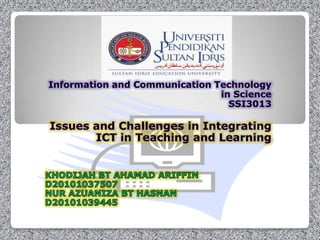 Issues and challenges in integrating ICT in teaching and learning | PPTX