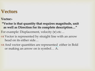 Physical Quantities, Vectors, Fovce and newton's Laws | PPTX