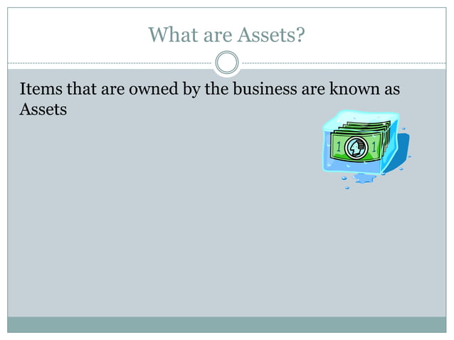 What are assets? | PPTX
