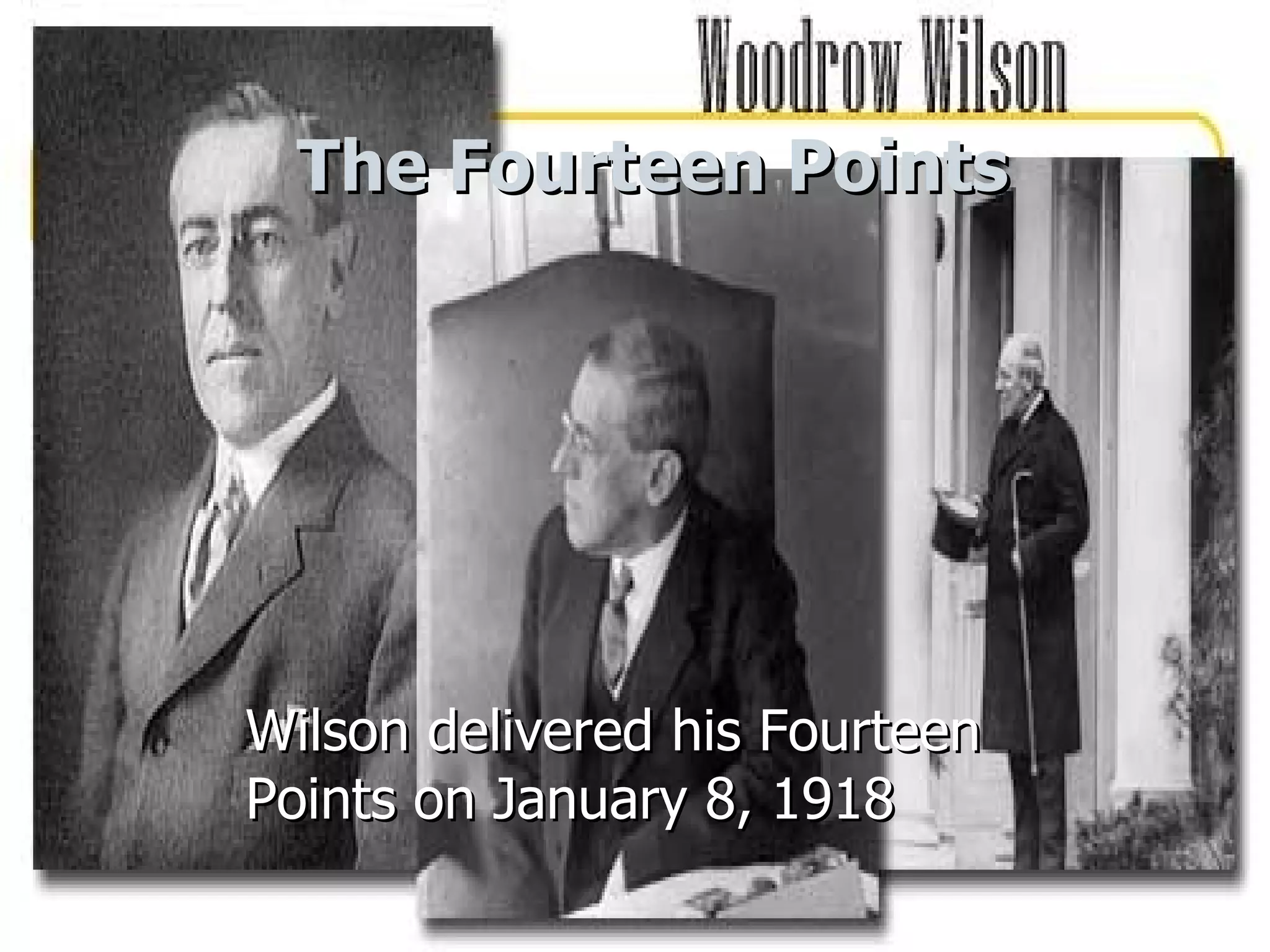 President Woodrow Wilson | PPT