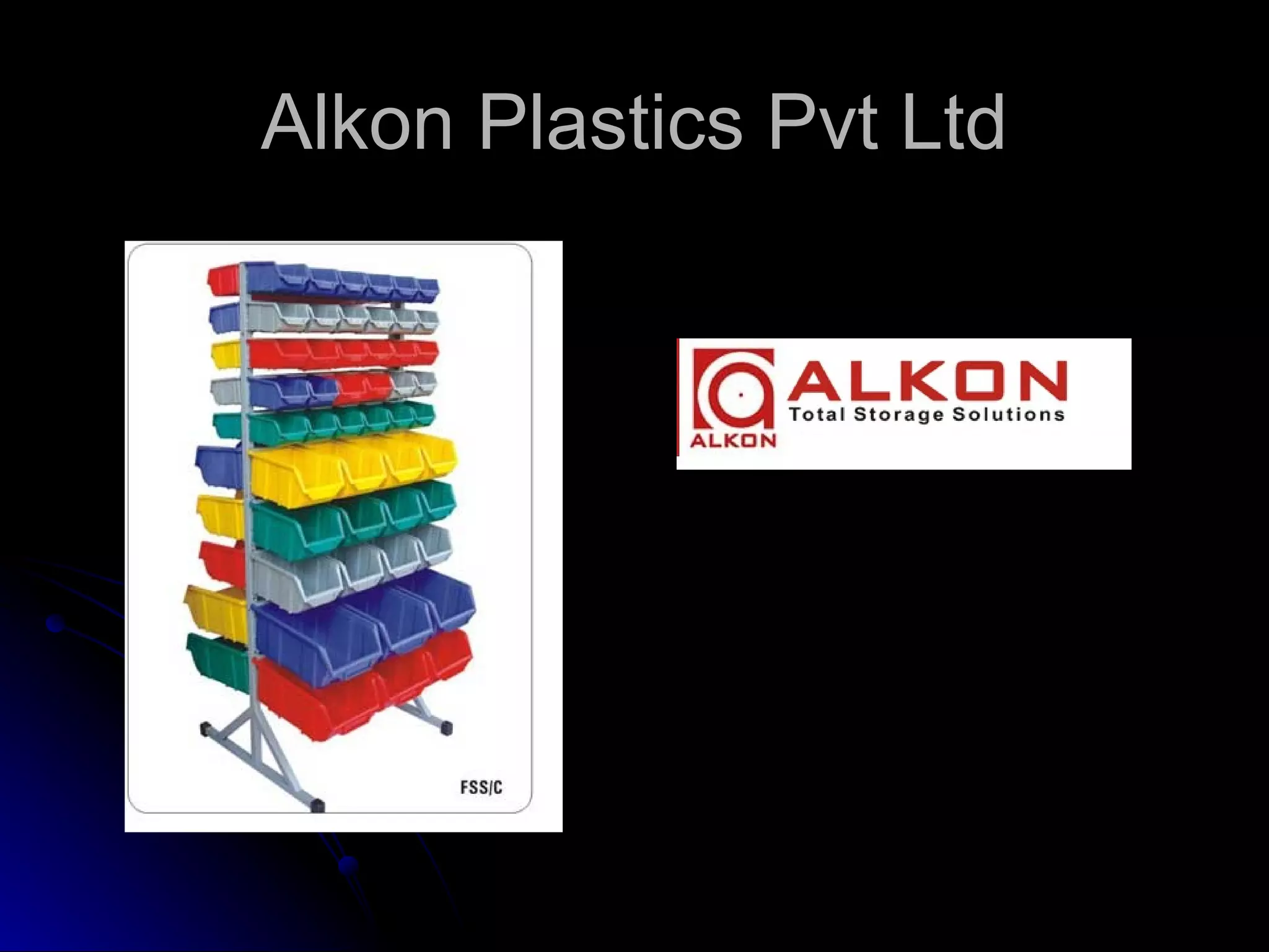 Alkon Plastics | PPT | Manufacturing Industry | Industries
