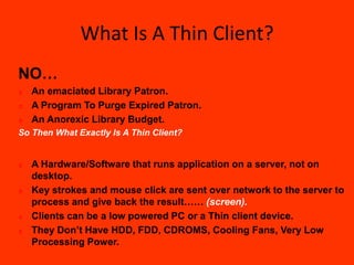 ThinClient | PPT