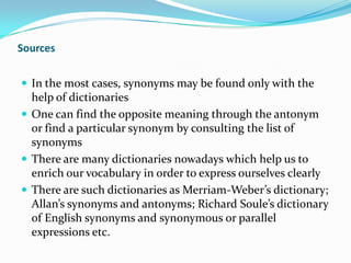 Peculiarities of Synonyms | PPT