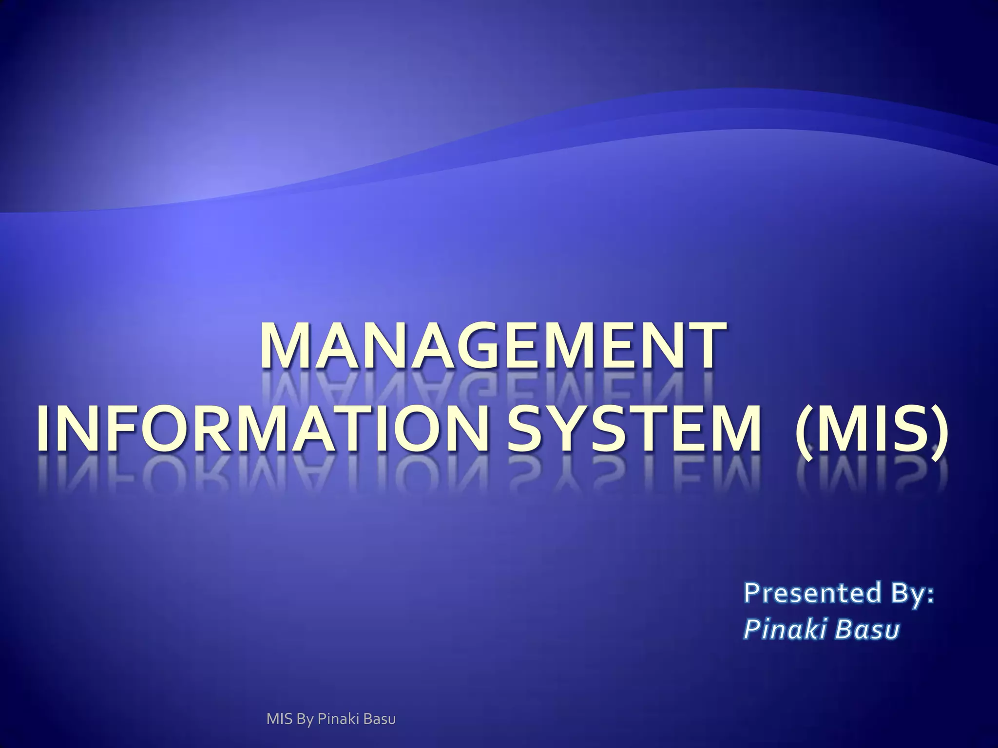 Management Information System | PPSX