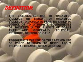 SOCIAL PROBLEM :TERRORISM | PPTX