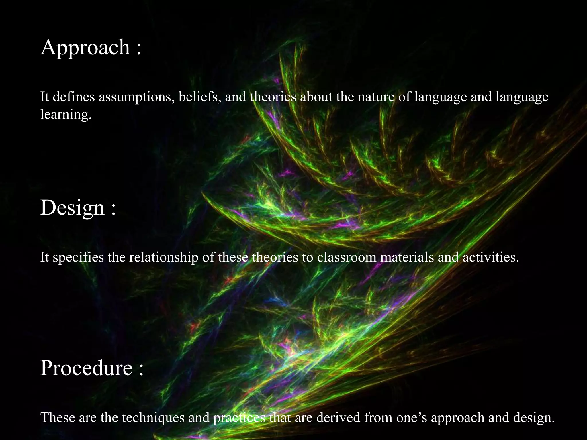 Method: Approach, Design, Procedure | PPTX
