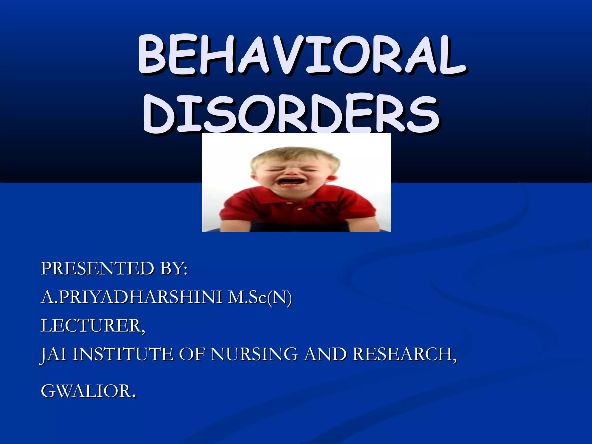 behavioral disorders in children | PPT