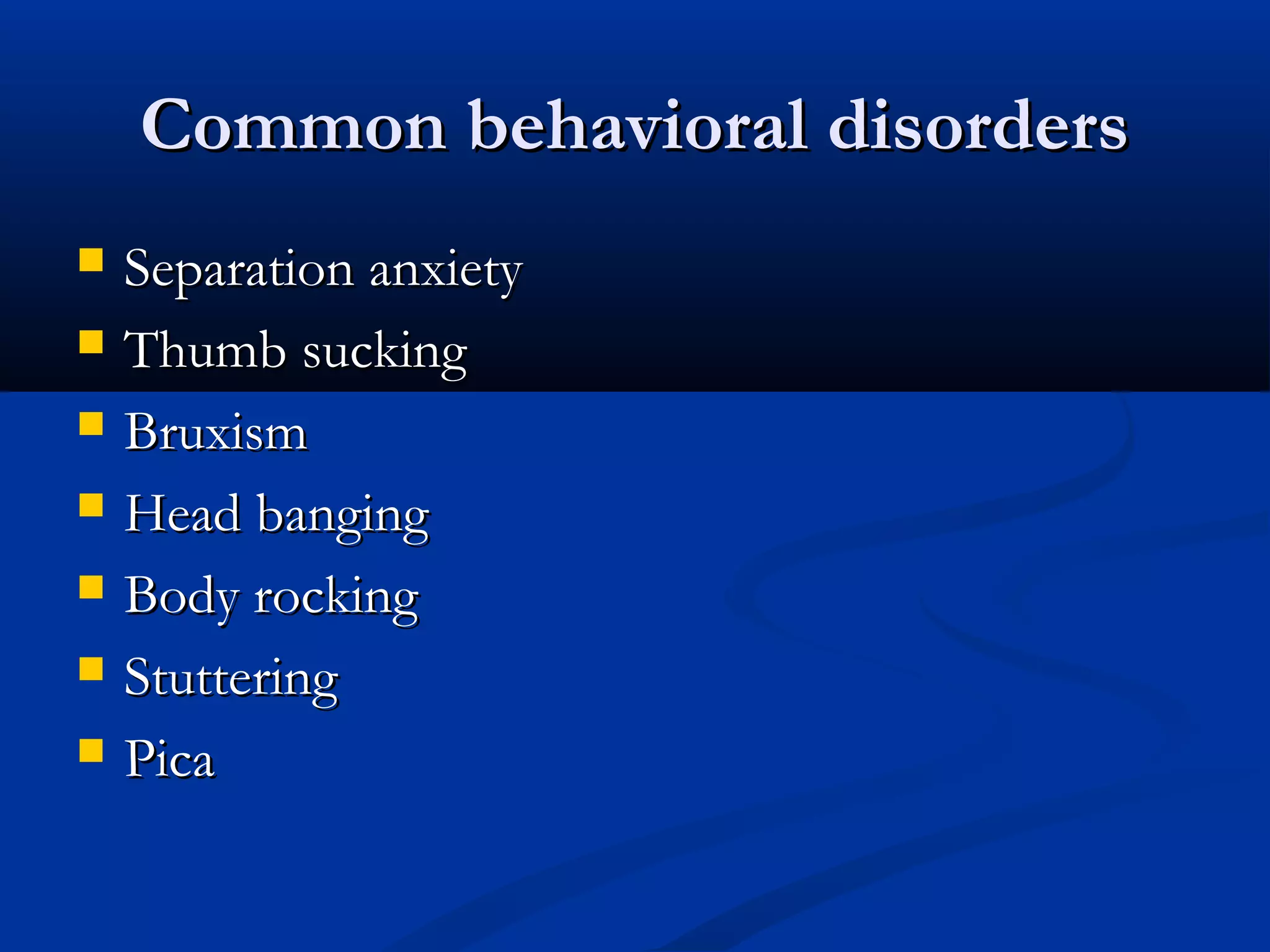 behavioral disorders in children | PPT
