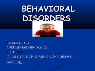 behavioral disorders in children | PPT