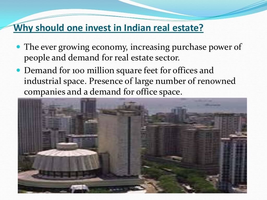The Real Estate Industry In India