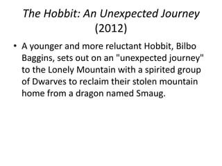 The Hobbit: An Unexpected Journey Case Study | PPTX