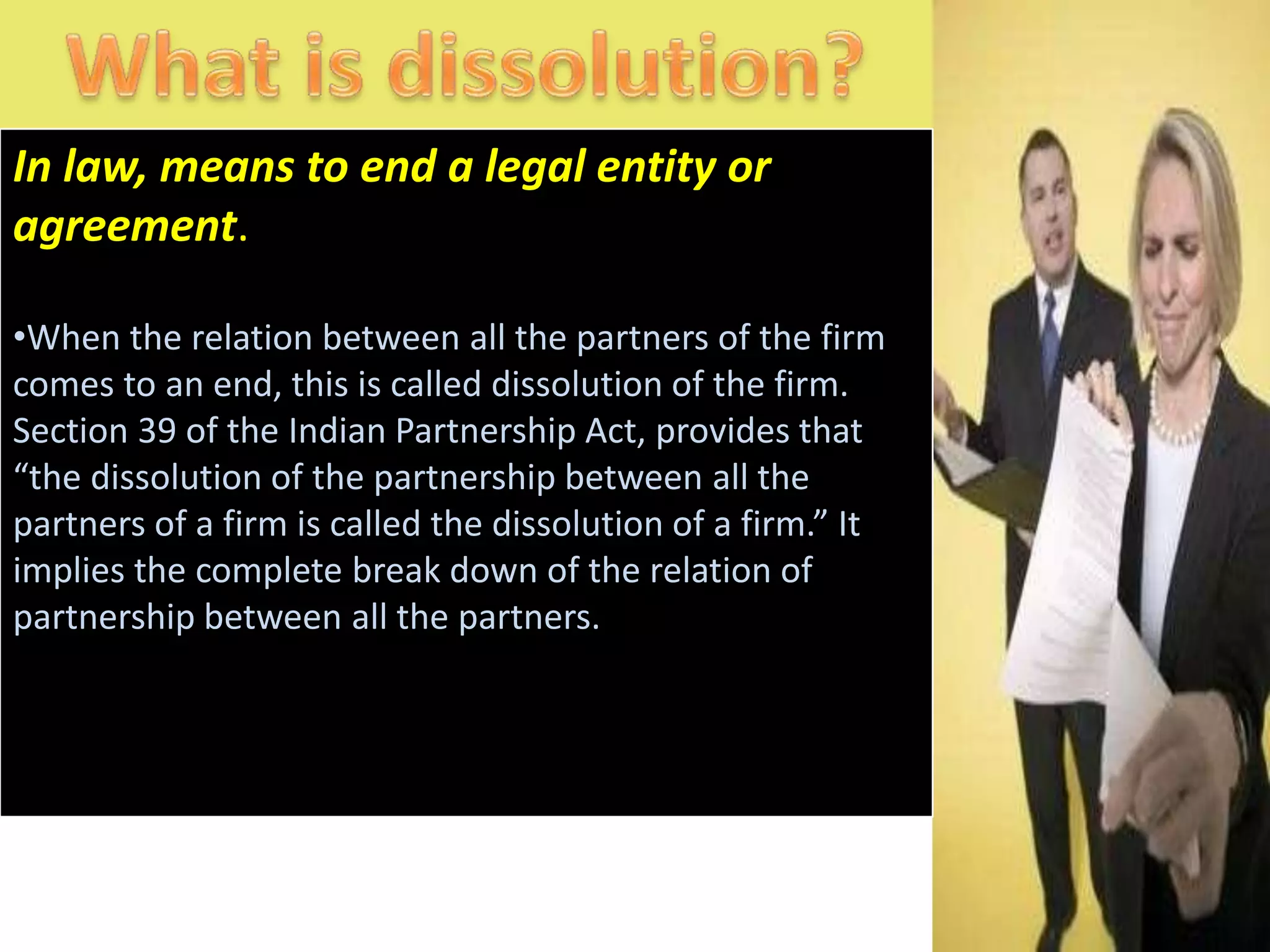 dissolution of partnership firm | PPTX