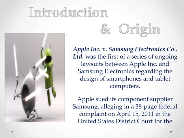 Samsung Vs. Apple -- The Patent Fight | PPTX | Smartphones | Consumer Electronics