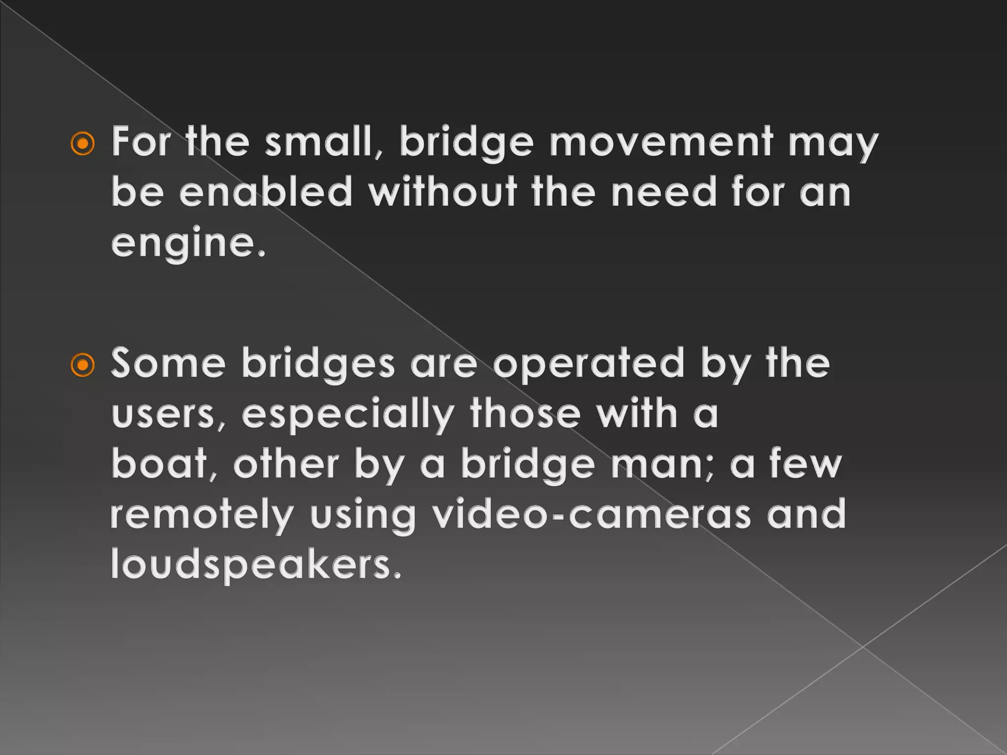TYPES OF MOVING BRIDGES PPT | PPSX