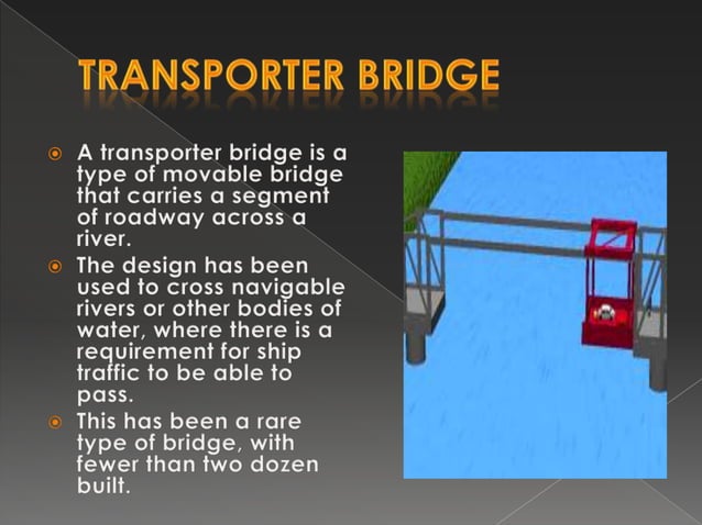 TYPES OF MOVING BRIDGES PPT | PPSX