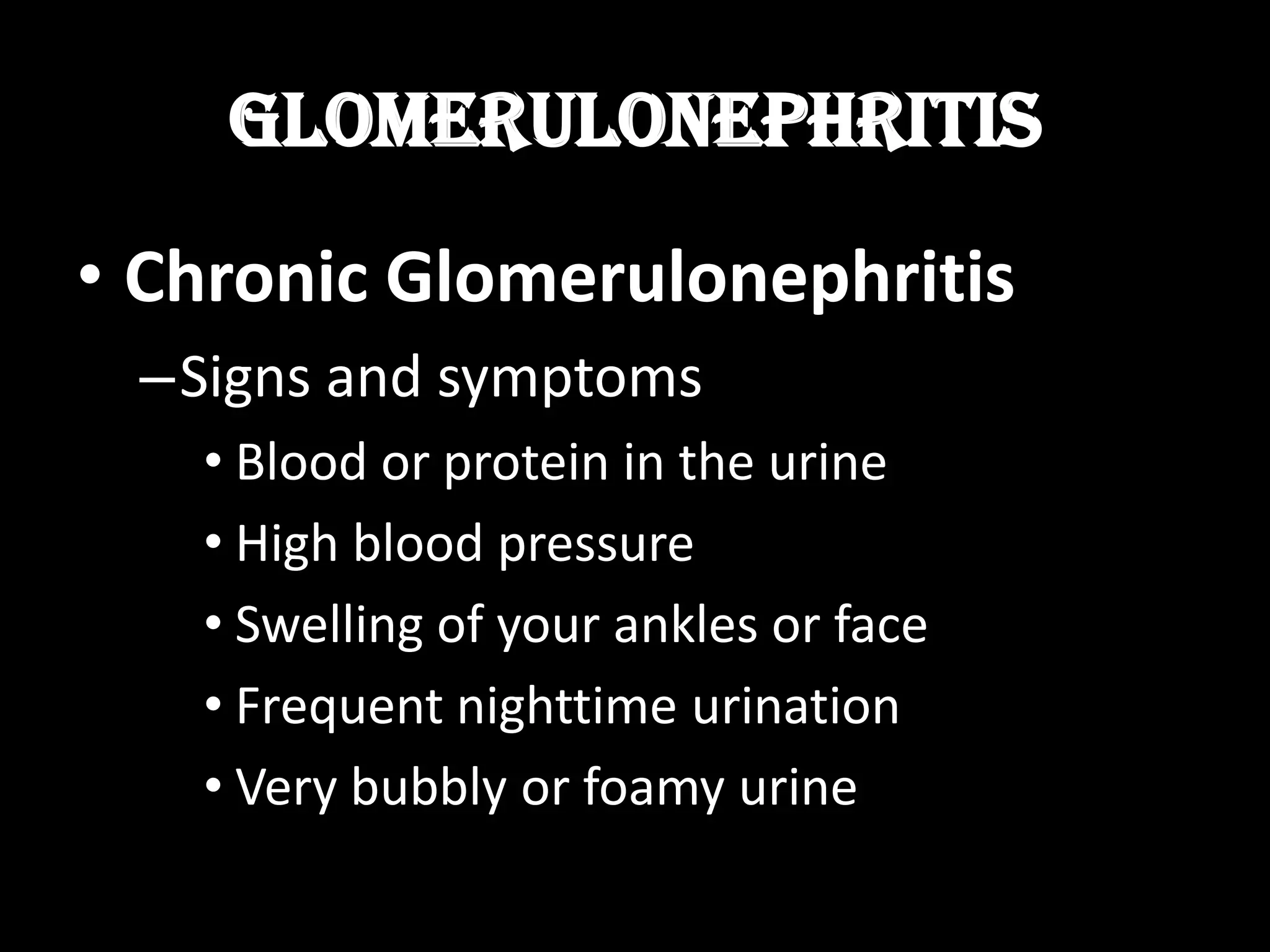 Nephrotic syndrome and glomerulonephritis | PPTX