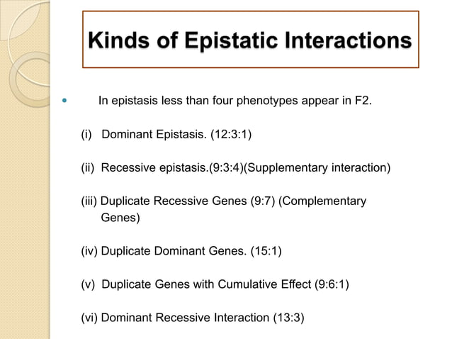 Epistasis | PPTX | Genetics | Science