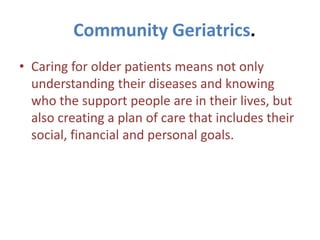 community geriatrics | PPTX