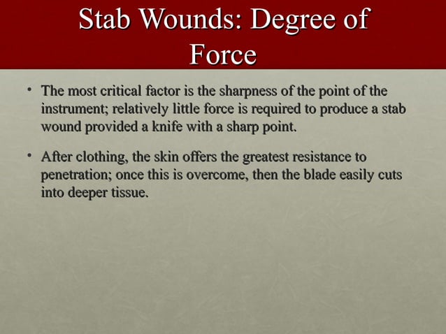 Wounds in forensic medicine | PPT | Death, Injury, or Military Conflict ...