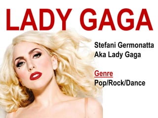 LADY GAGA CASE STUDY | PPTX