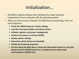BIOS basic input output system | PPTX
