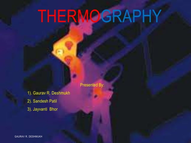 Presentation on Thermography. | PPT