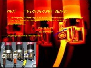 Presentation on Thermography. | PPTX