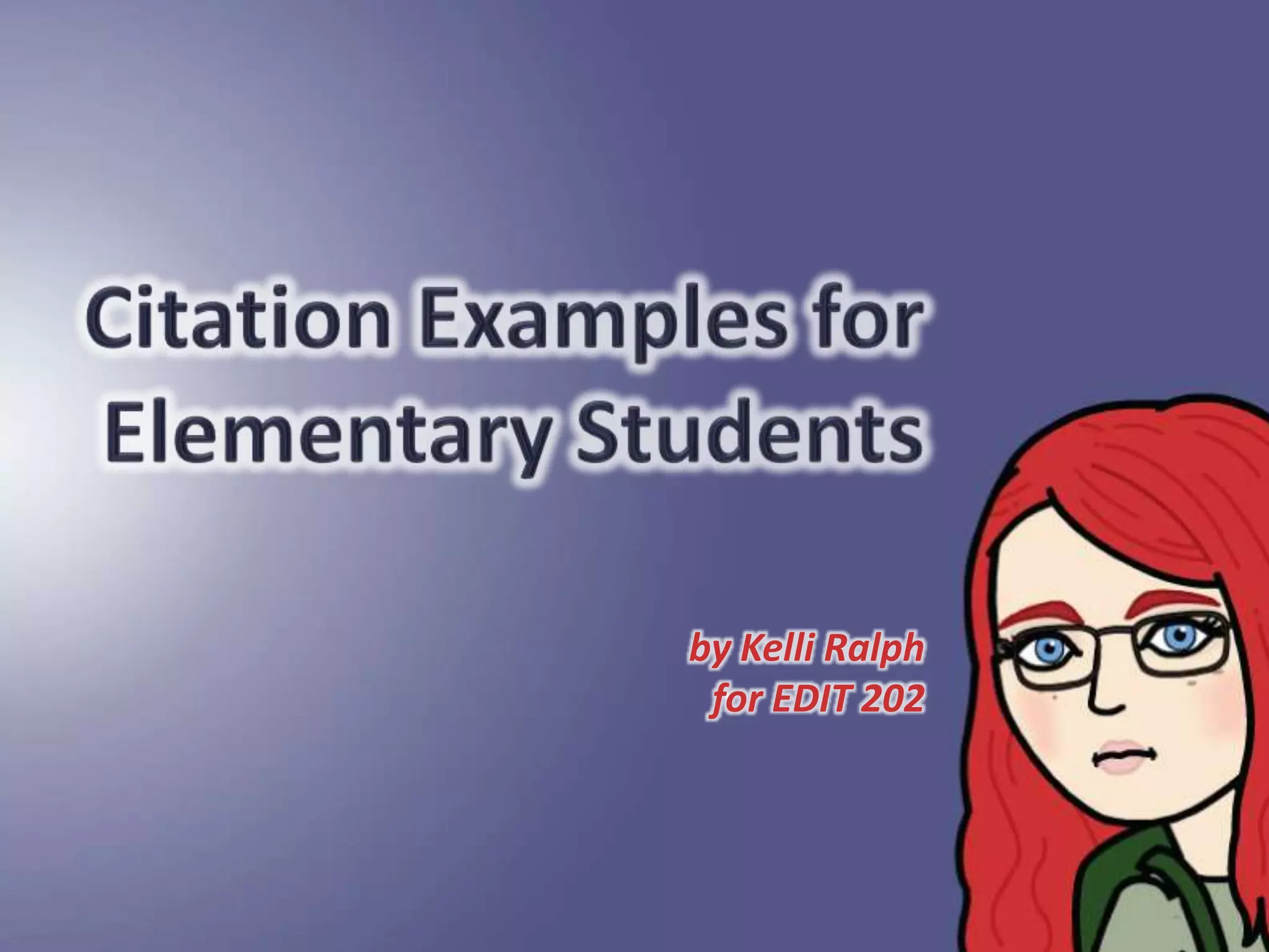 Citation Examples for Elementary Students | PPT
