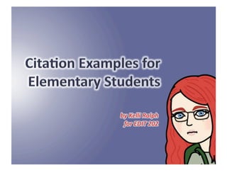 Citation Examples for Elementary Students | PDF