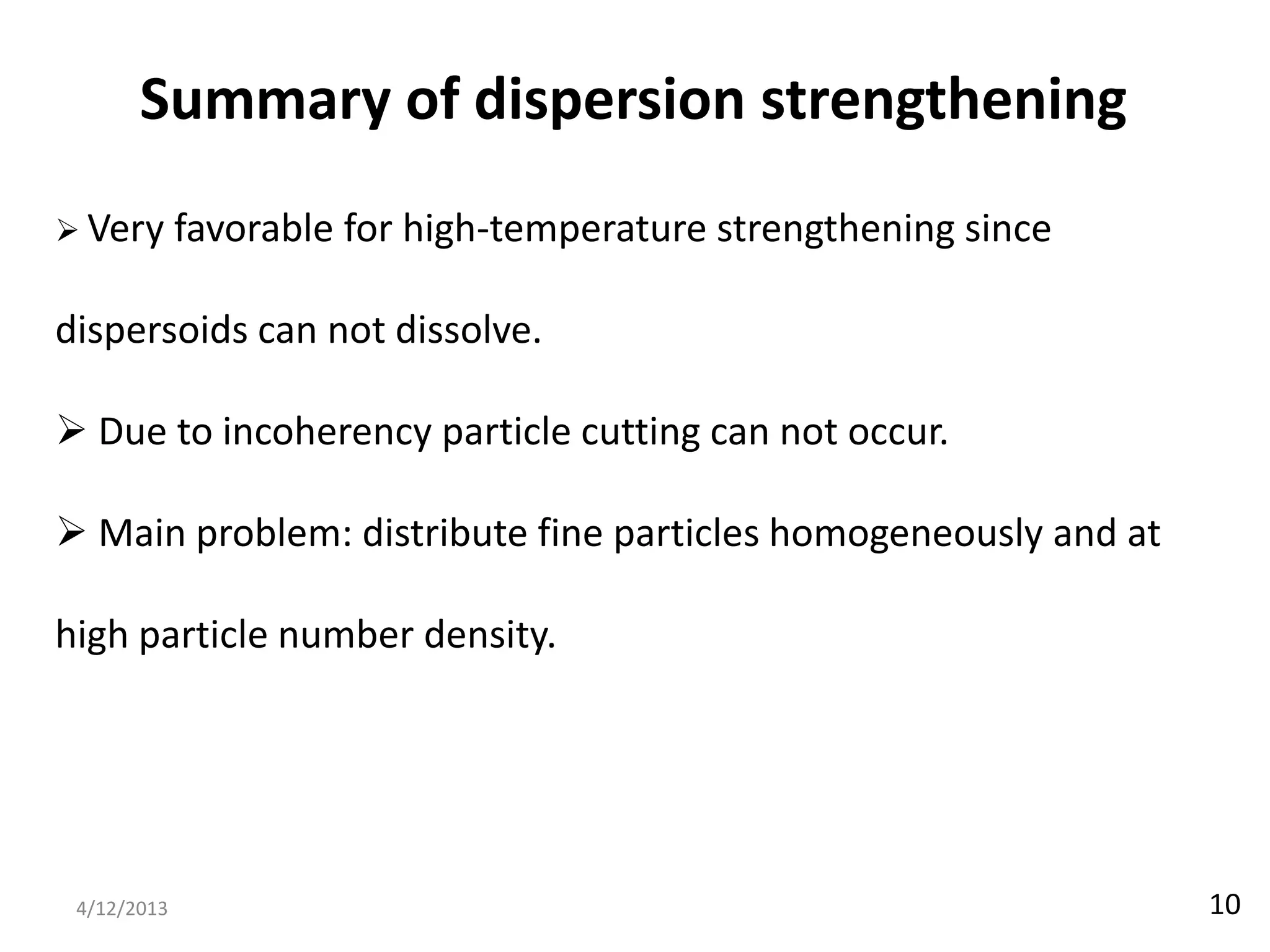 Dispersion strengthening | PPTX
