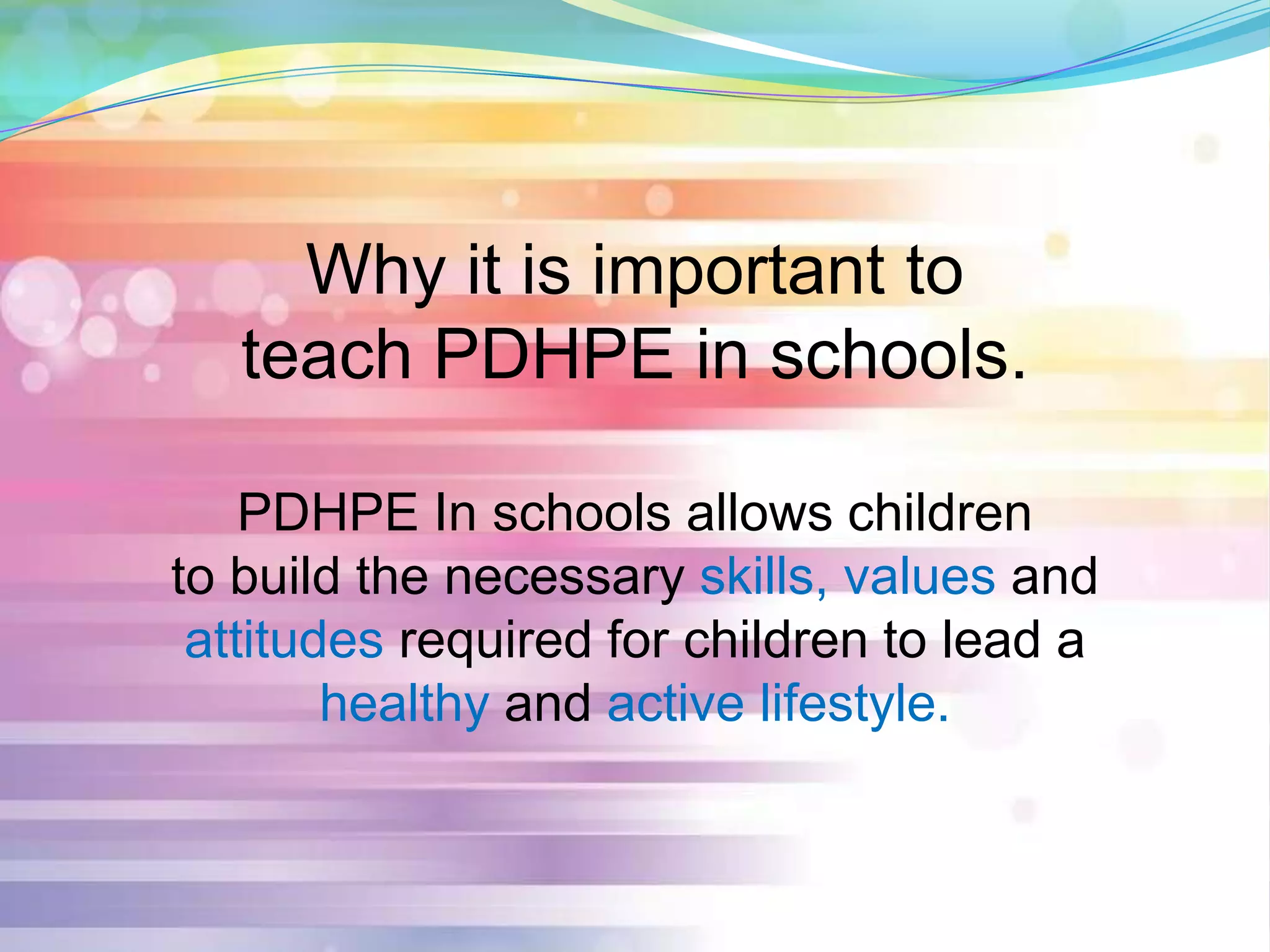 PDHPE Presentation | PPTX