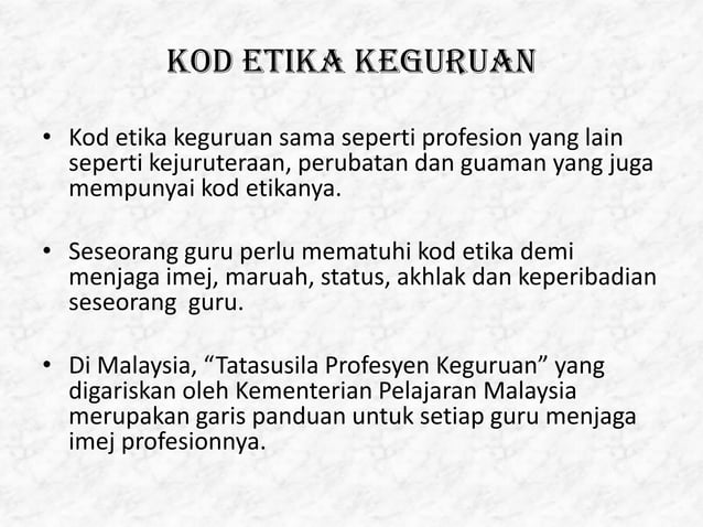 Tajuk : Kod etika keguruan | PPTX