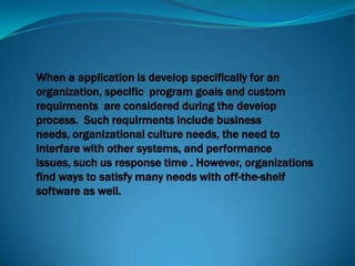 CONSIDERATION FOR PACKAGED SOFTWARE | PPT
