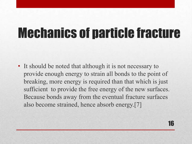 Comminution mechanism | PPTX | Physics | Science