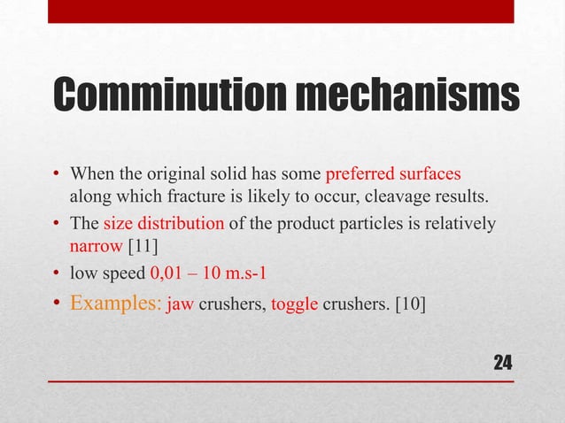 Comminution mechanism | PPTX | Physics | Science