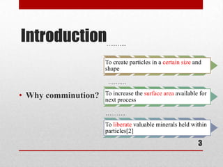 Comminution mechanism | PPTX